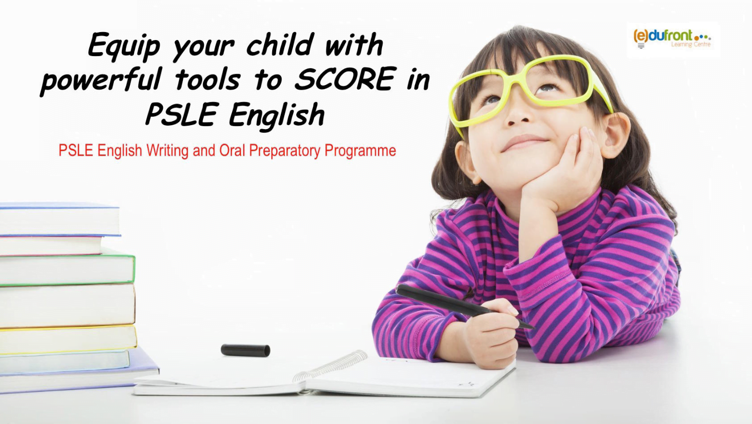 Preparing for PSLE English in 2024 | Edufront Learning Centre